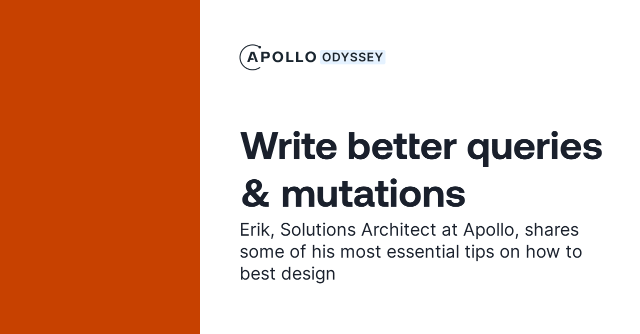 Write better queries & mutations - GraphQL Tutorials Write better queries & mutations - GraphQL Tutorials